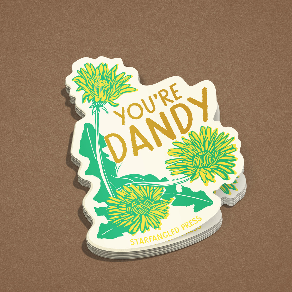 You're Dandy 3" Vinyl Sticker – Starfangled Press