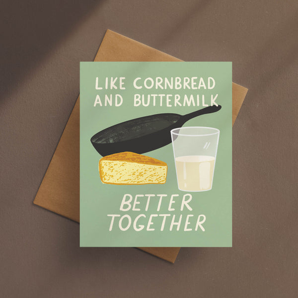Like Cornbread And Buttermilk Card – Starfangled Press