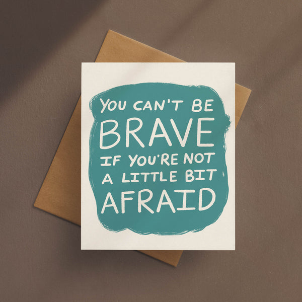 You Can't Be Brave Card – Starfangled Press